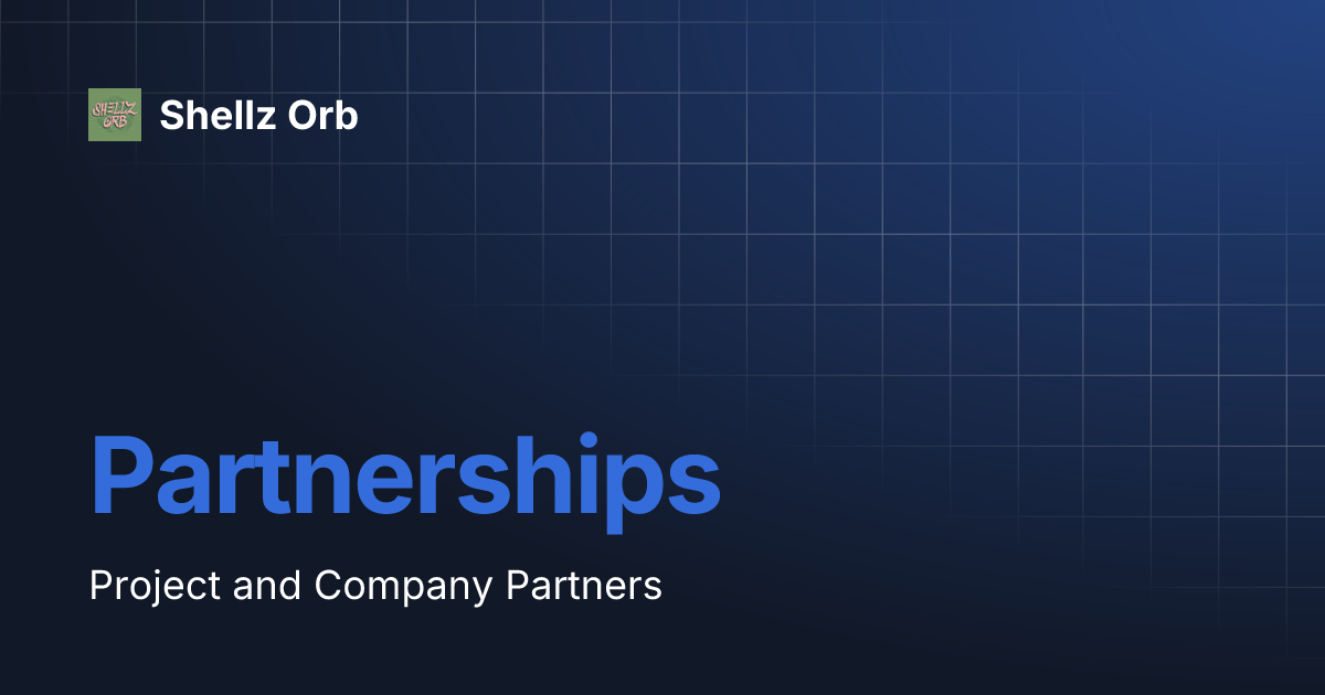 Partnerships | Shellz Orb